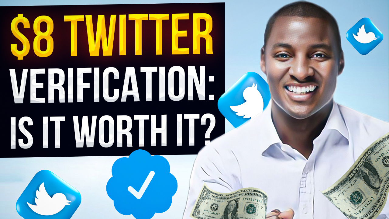 $8 Twitter verification: Is it worth it? - Marketing Fundamentals